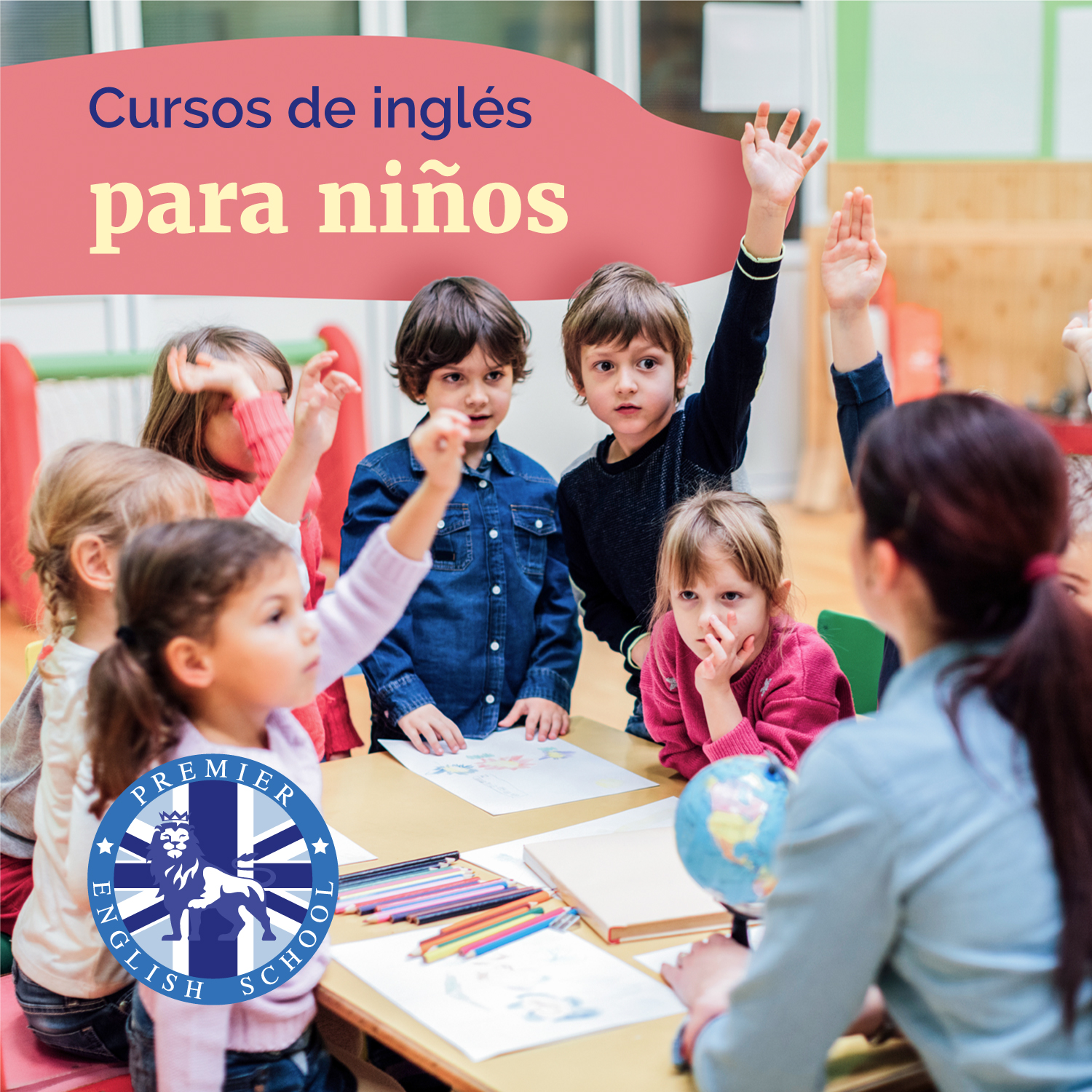 Cursos de inglés para niños › Premier English School